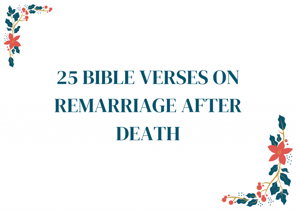 25 Bible Verses On Remarriage After Death Everyday Bible Verses 25-bible-verses-on-remarriage-after-death-everyday-bible-verses